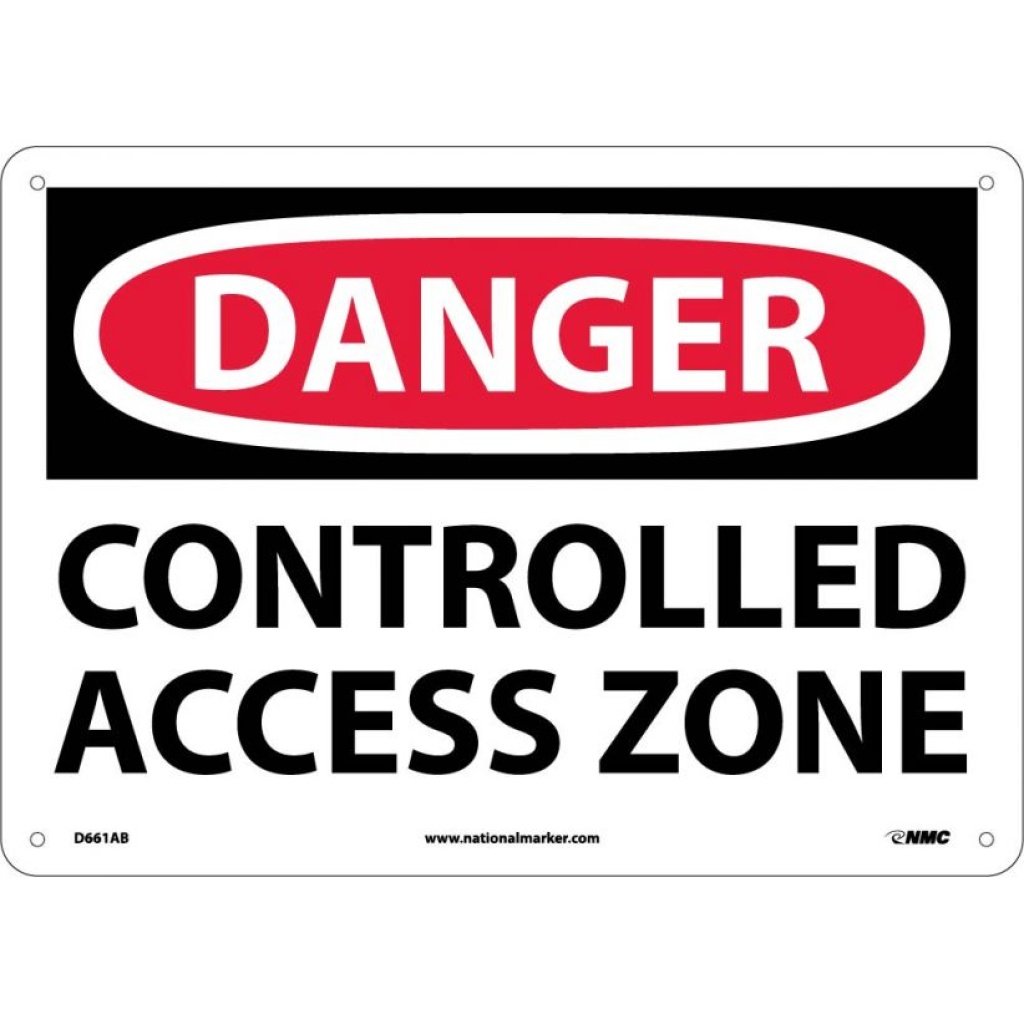 10X14" CONTROLLED ACCESS ZONE SIGN | 365 Equipment & Supply